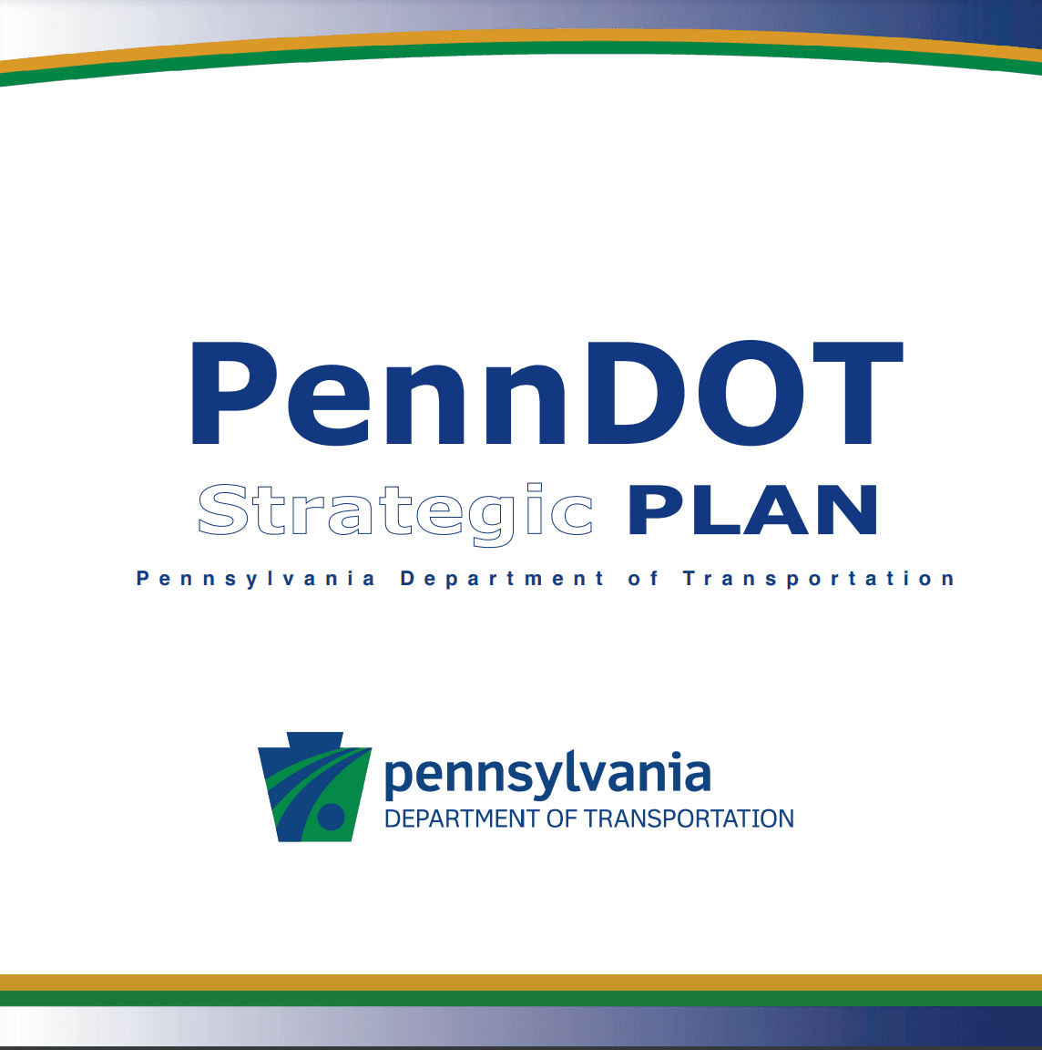 PennDOT Strategic Directives | Department of Transportation ...